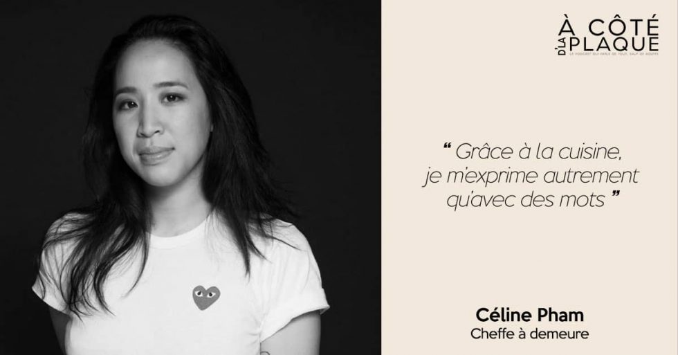 À Côté D'La Plaque #2 | Céline Pham - Cheffe à demeure