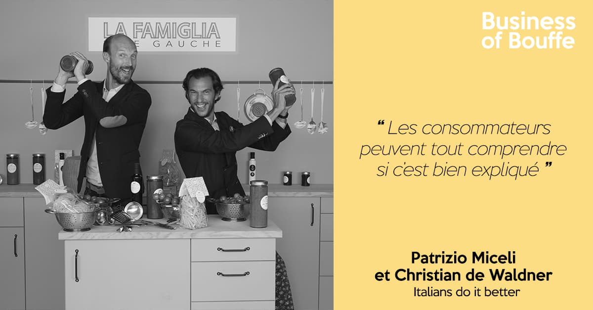 Business of Bouffe #33 | Patrizio Miceli et Christian de Waldner ...